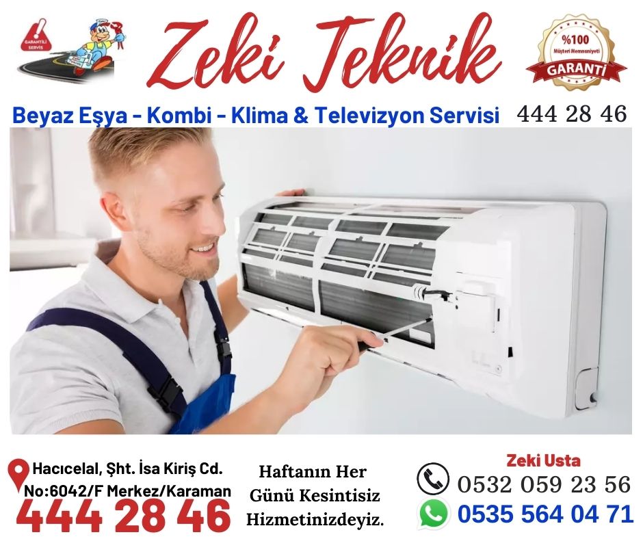 Karaman Klima Servisi| Klima Tamircisi 444 28 46 Zeki Usta